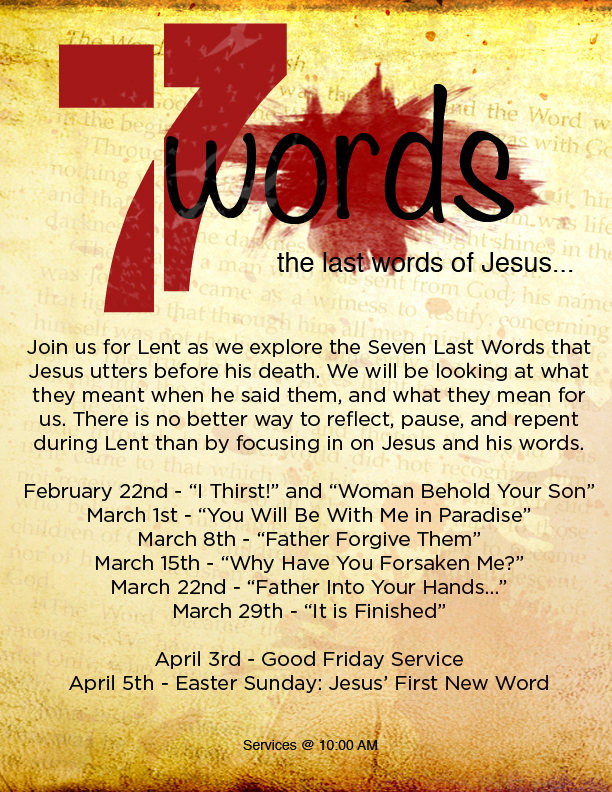 Seven Last Words Of Jesus – { Andrew Mills }